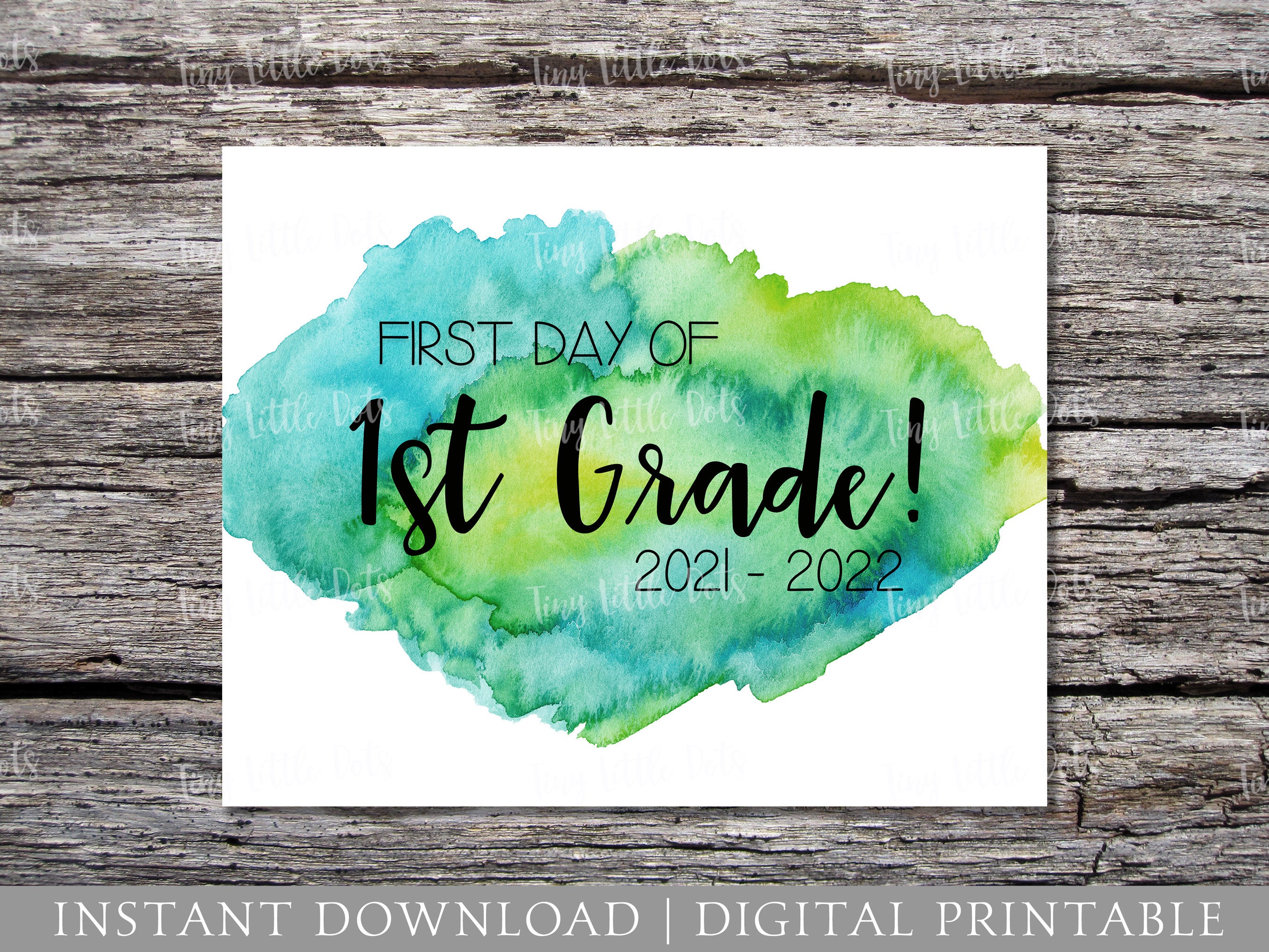 First Day of School Sign / 1st Grade / Watercolor / Green Blue | Etsy