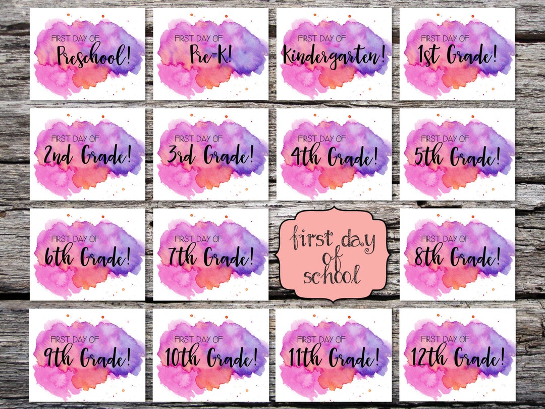 First Day of School Sign / Preschool to 12th Grade / Watercolor / Last ...