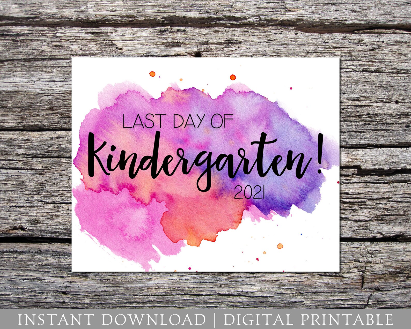 Last Day of School Sign / Kindergarten / Watercolor / Last Day | Etsy