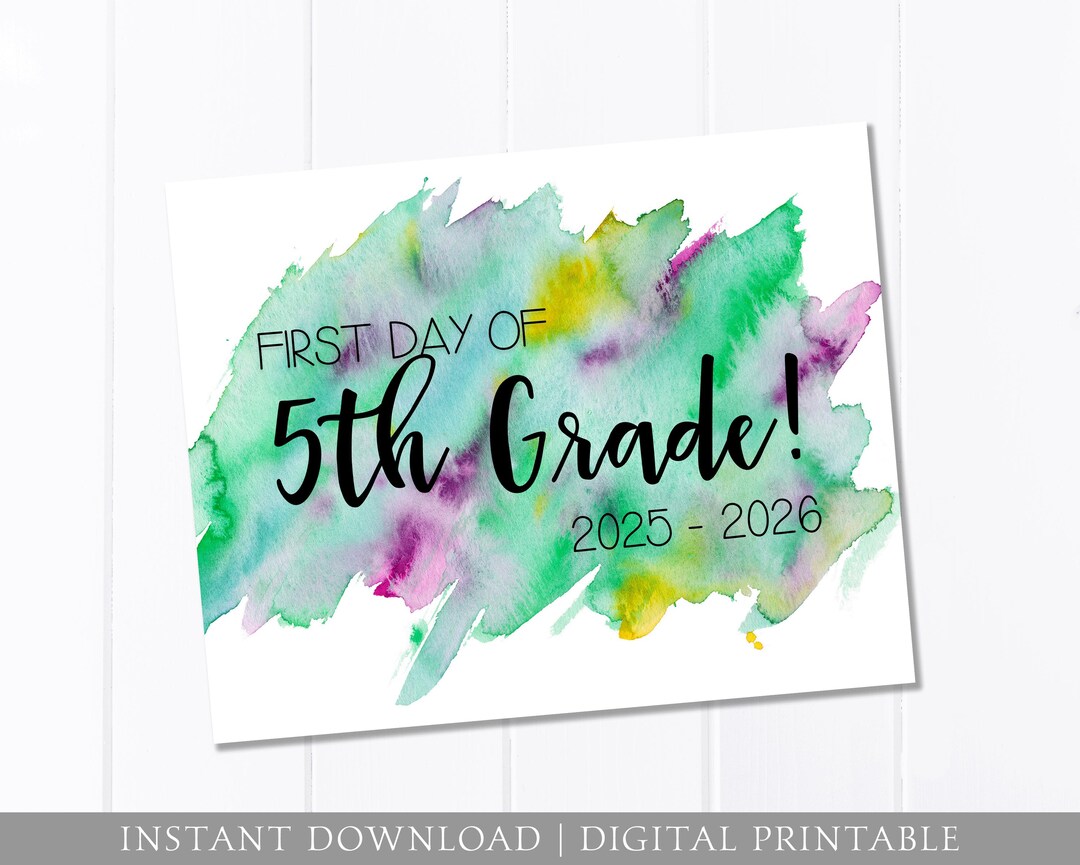 First Day of School Sign, 5th Grade, Watercolor, Green Purple, First ...