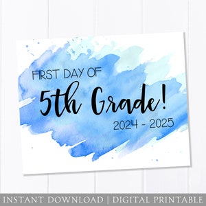 First Day of School Sign, 5th Grade, Watercolor, First Day of School ...