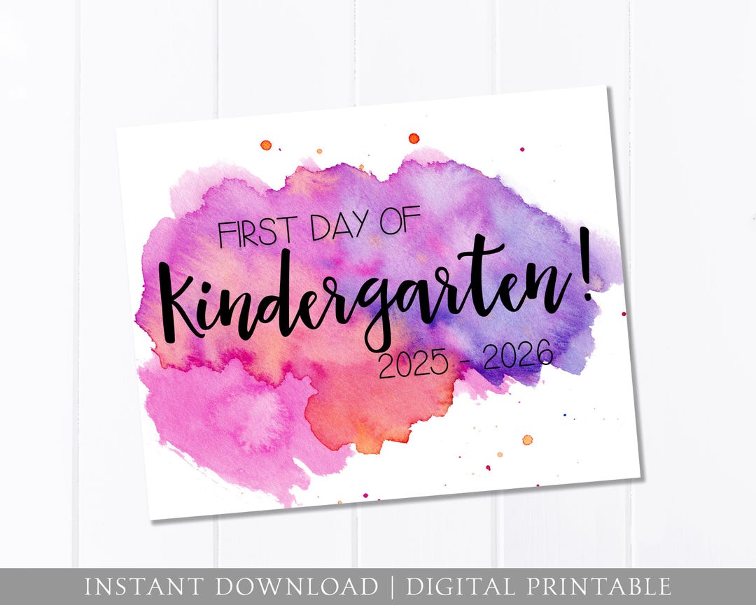 First Day of School Sign, Kindergarten, Watercolor, First Day Sign ...