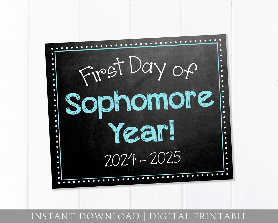 First Day of School Sign, Sophomore Year, 10th Grade, Chalkboard, First ...