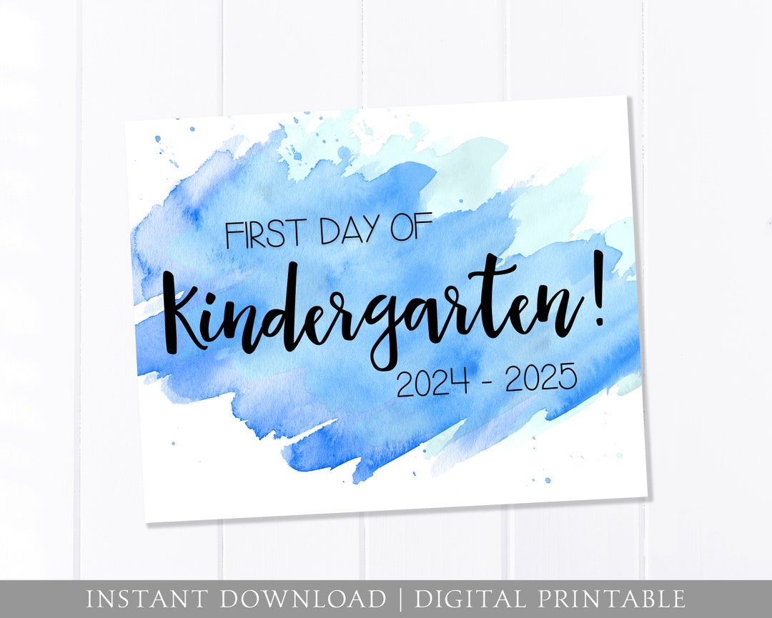 First Day of School Sign, Kindergarten, Watercolor, First Day of School ...