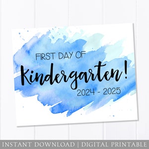 First Day of School Sign, Kindergarten, Watercolor, First Day of School ...