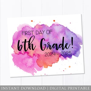 First Day of School Sign, 6th Grade, Watercolor, First Day Sign, Pink ...