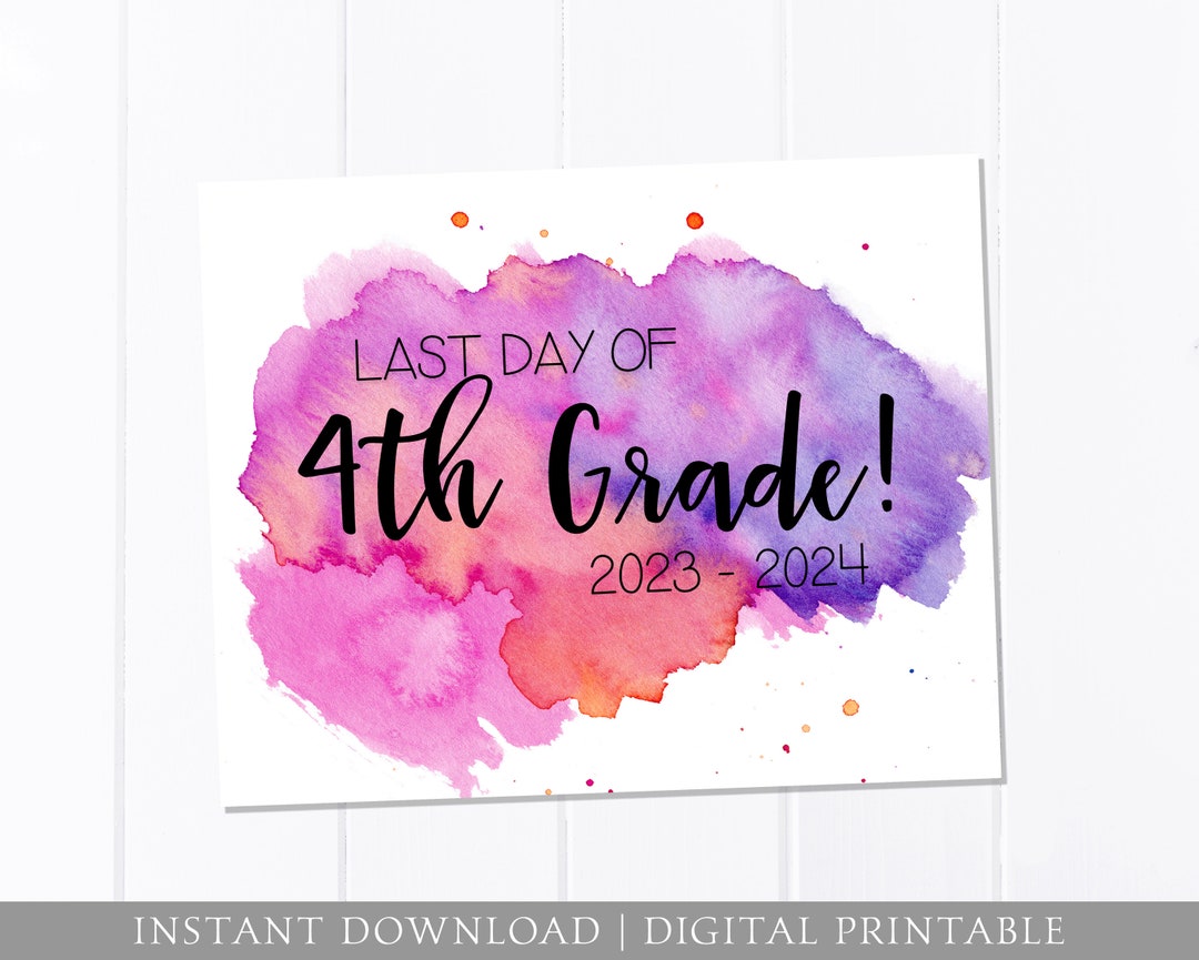 Last Day of School Sign 4th Grade Watercolor Last Day Sign - Etsy