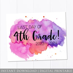 Last Day of School Sign 4th Grade Watercolor Last Day Sign - Etsy