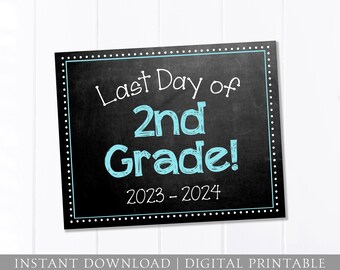 First & Last Day of 2nd Grade Chalkboard Printable Sign - Etsy