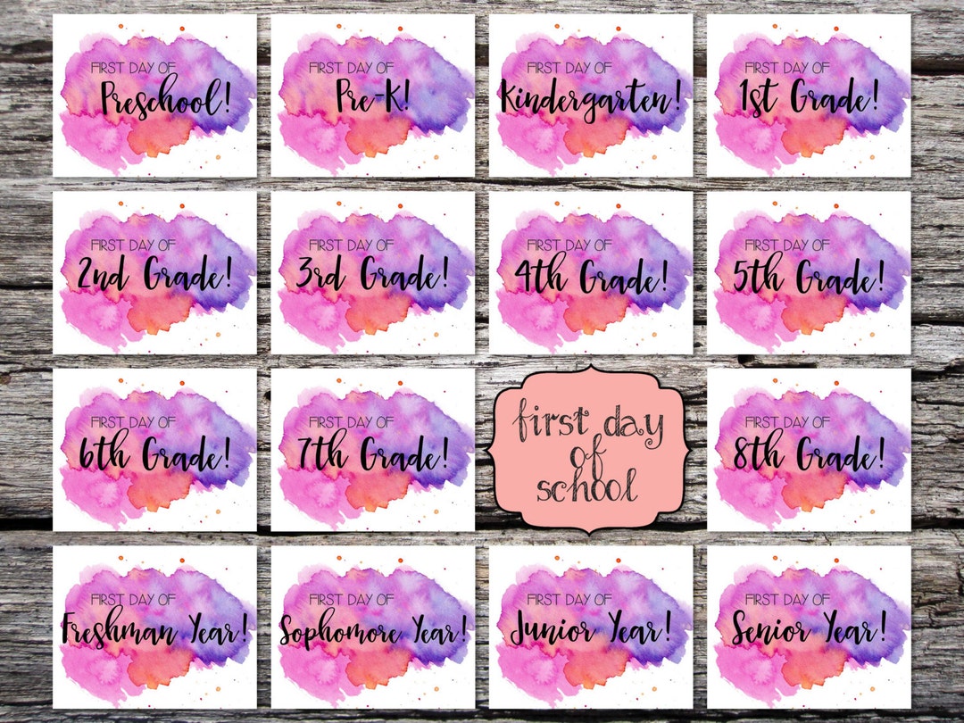 First Day of School Sign / Preschool to Senior Year / Watercolor / Last ...