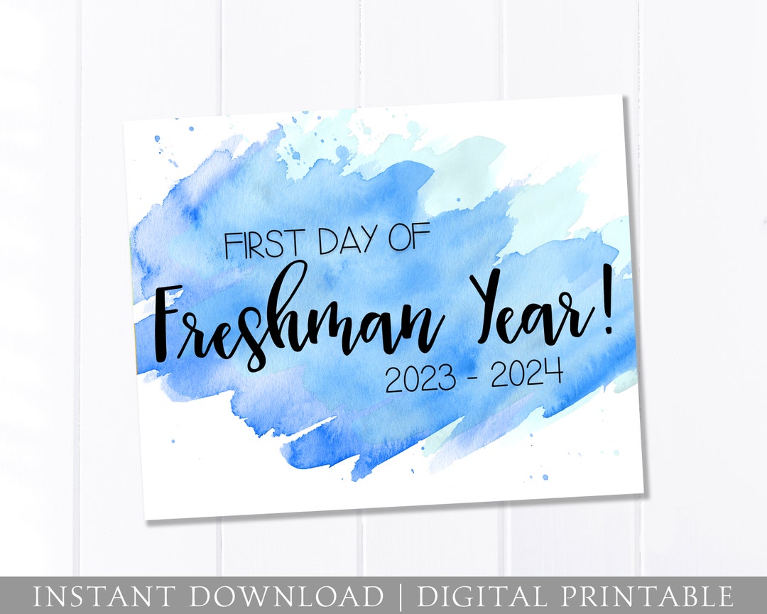 First Day of School Sign Freshman Year Watercolor Blue - Etsy
