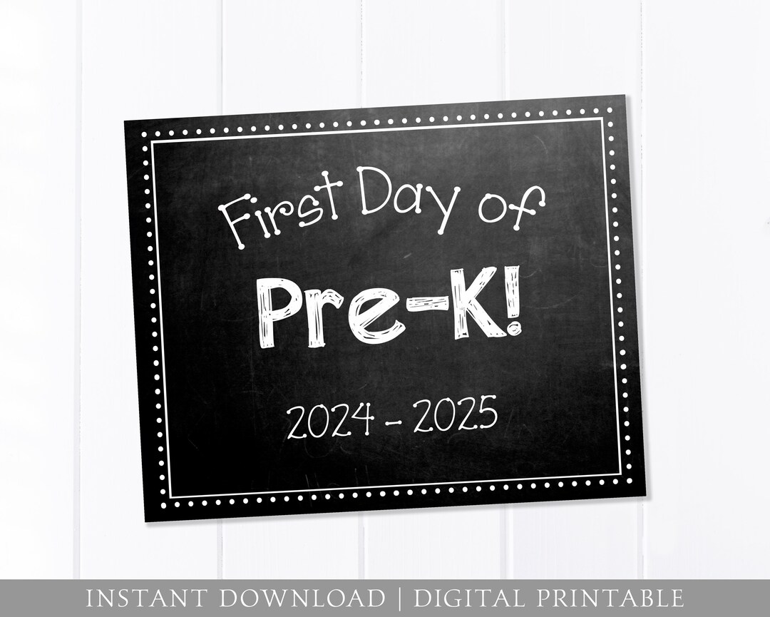 First Day of School Sign, Pre-k, Chalkboard, 1st Day Sign, Back to ...