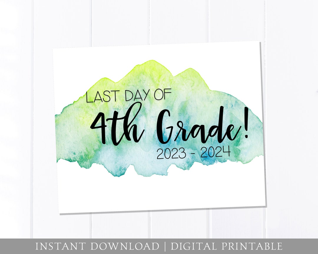 Last Day of School Sign 4th Grade Watercolor Fourth Grade - Etsy