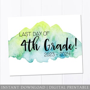 Last Day of School Sign 4th Grade Watercolor Fourth Grade - Etsy