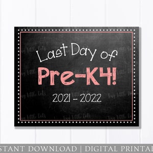 Last Day of School Chalkboard Sign / Pre-k4 / Last Day of | Etsy