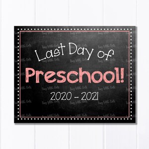 Last Day of School Chalkboard Sign / Preschool / Last Day of | Etsy