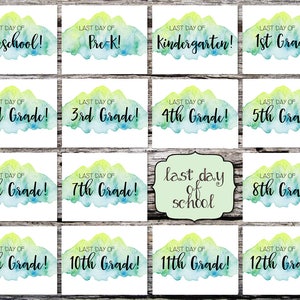 First Day of School Sign / Preschool to 12th Grade / Watercolor / Last ...