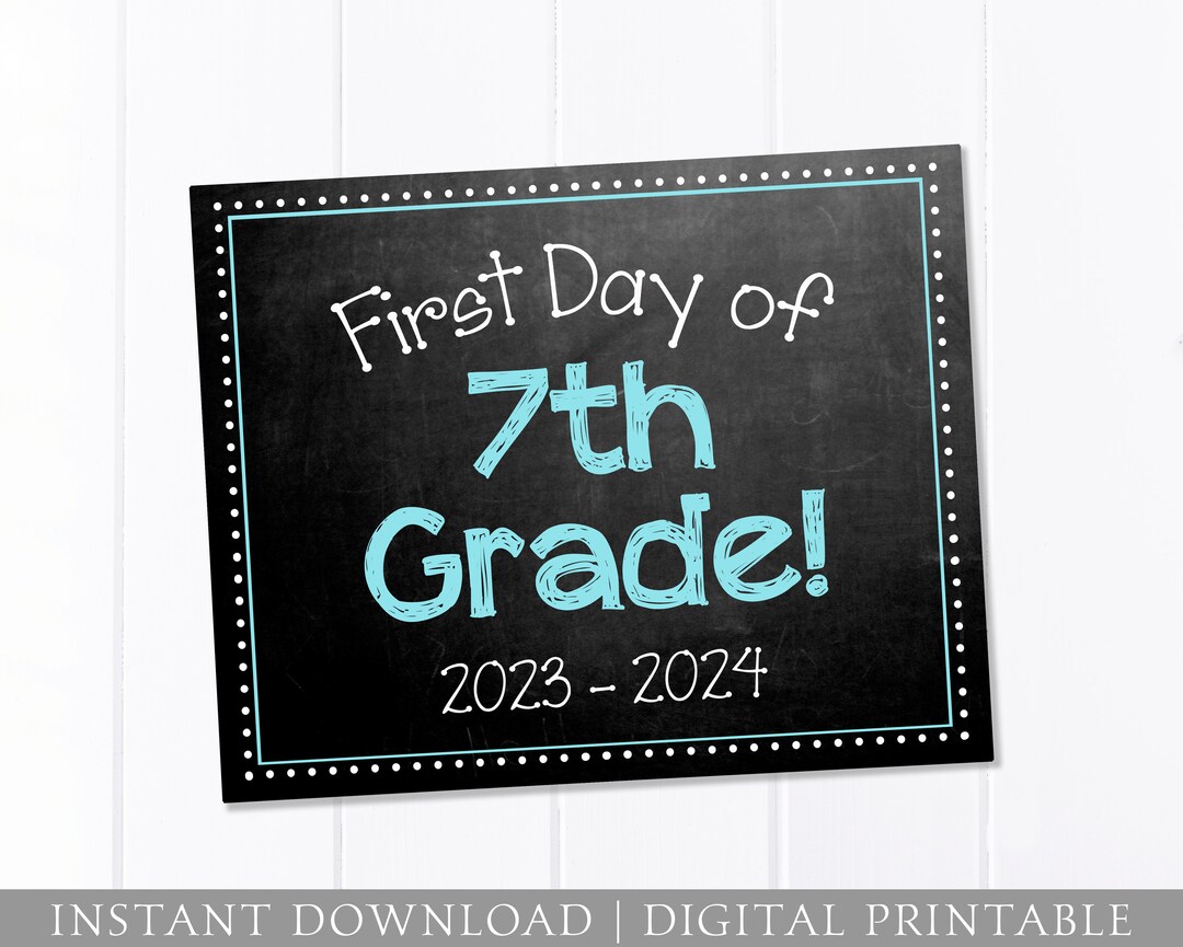 First Day of School Sign 7th Grade Chalkboard First Day - Etsy