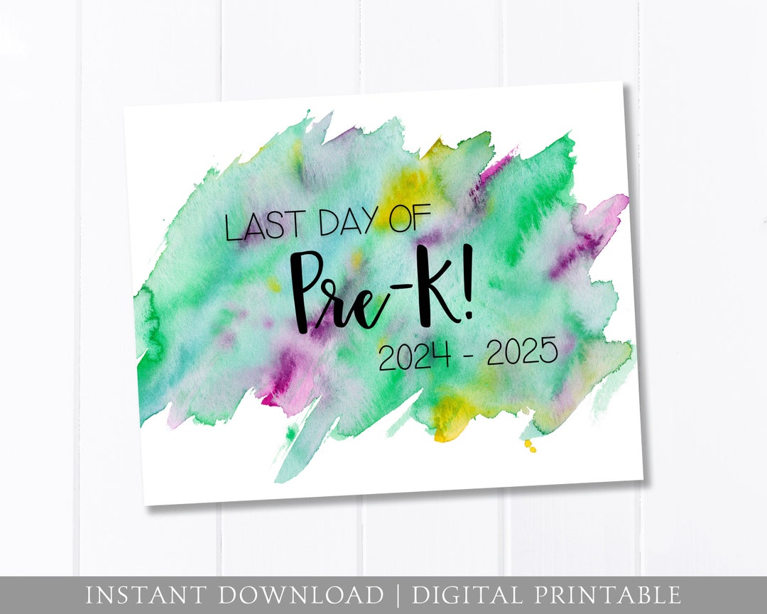 Last Day of School Sign, Pre-k, Watercolor, Green Purple, Cute Girl ...