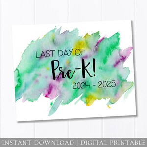 Last Day of School Sign, Pre-k, Watercolor, Green Purple, Cute Girl ...