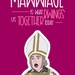Mawwiage is What Bwings Us Together Today Princess Bride Priest Cult ...