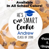 One Smart Cookie, Printable Graduation Gift Tags, High School ...
