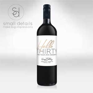 HELLO THIRTY 30th Birthday Wine Label Gold Foiled - Etsy