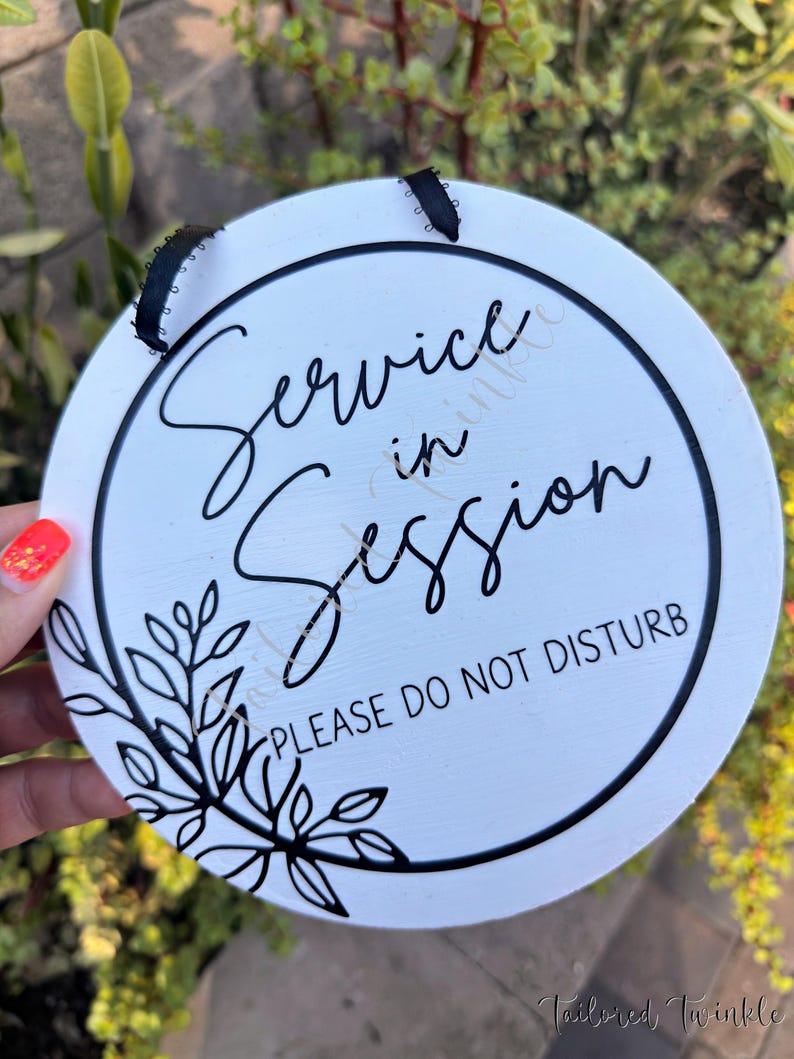 Custom Door Sign, Service in Session Sign, Do Not Disturb Sign, Salon ...