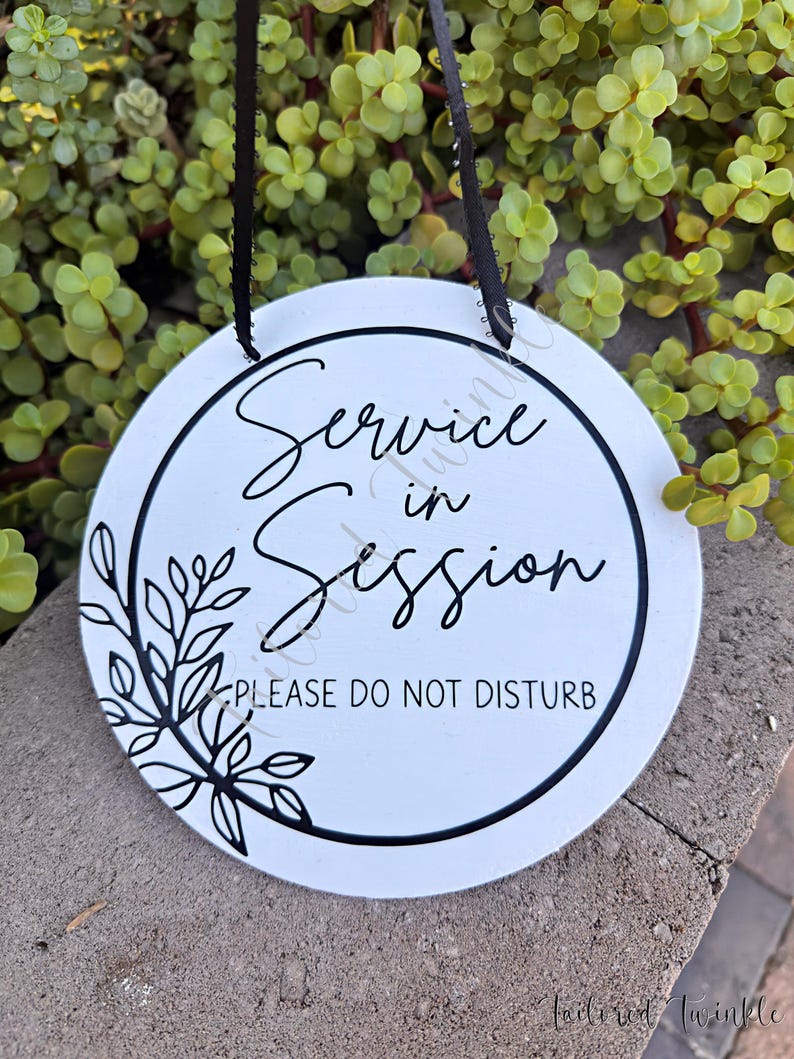 Custom Door Sign, Service in Session Sign, Do Not Disturb Sign, Salon ...