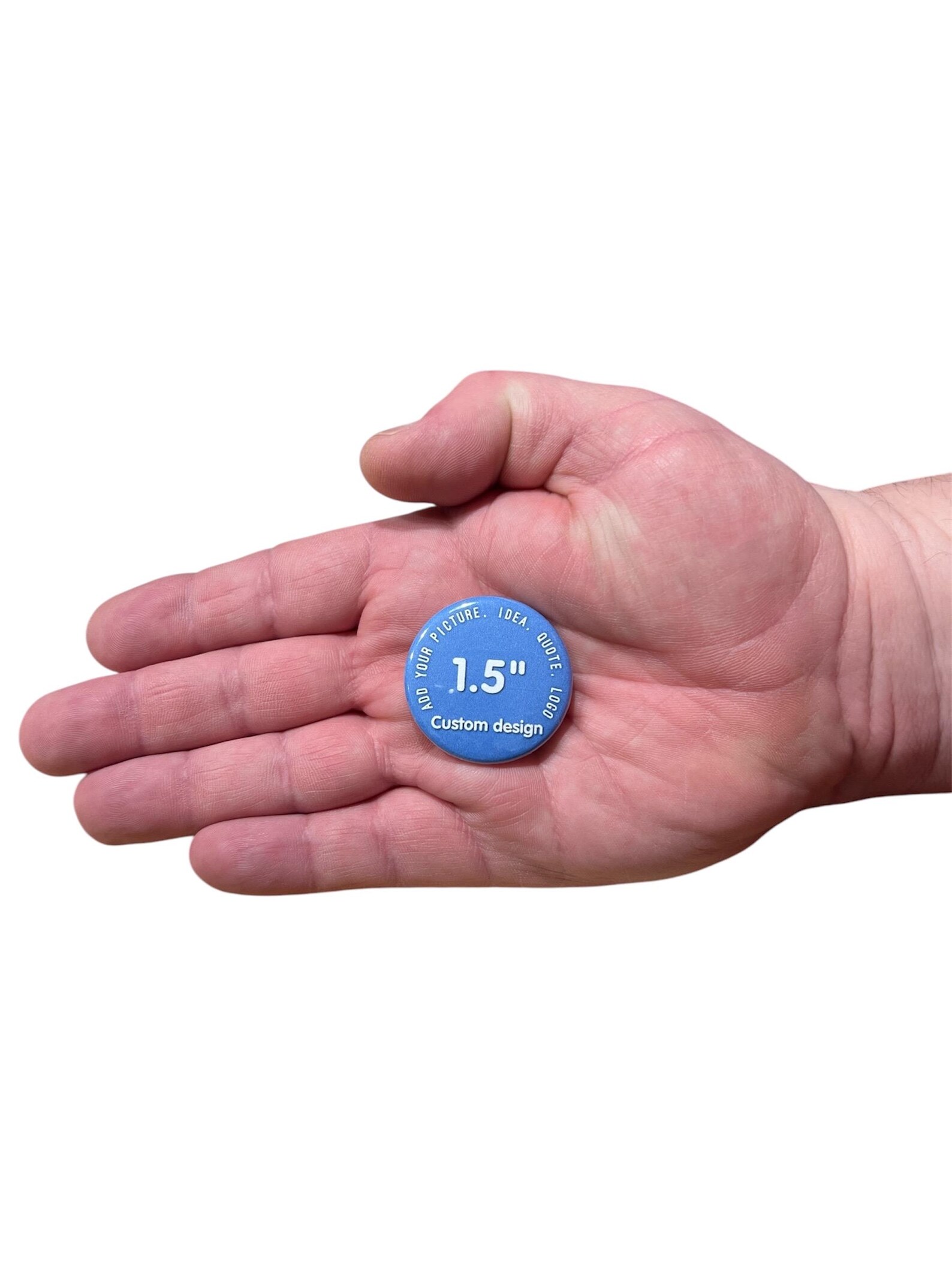 Custom 1.5" Pin Buttons | Personalized Logo, Message, Photo Pins - Etsy