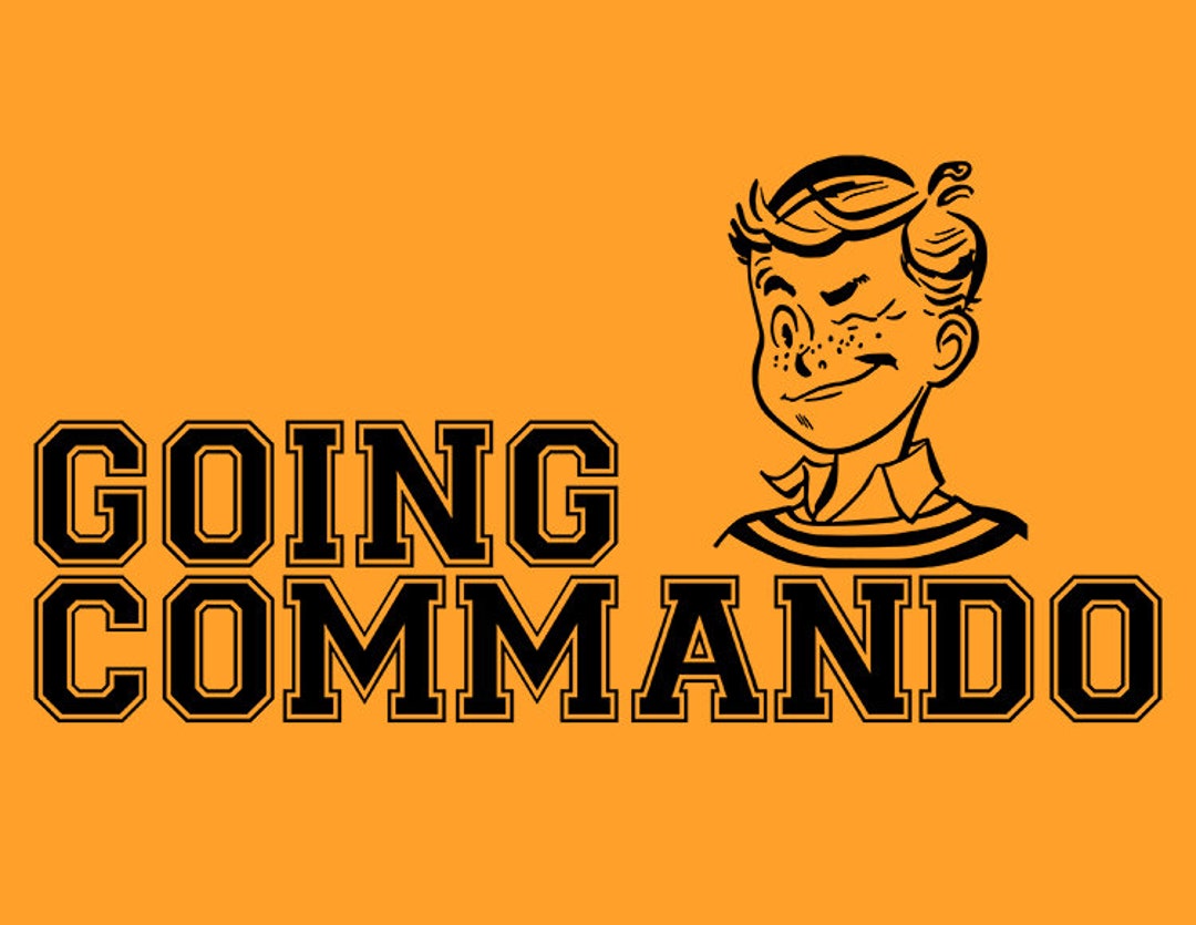 FUNNY TSHIRT Going Commando T-shirt Cosplay Dirty Joke Mens Kids Womens ...