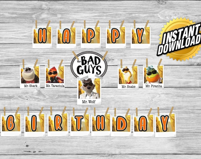 The Bad Guys Happy Birthday Banner; the Bad Guys Printable Birthday ...