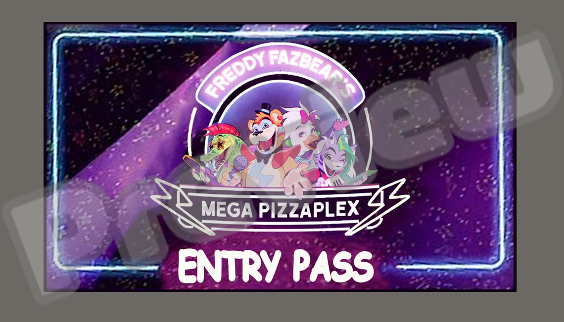 Freddy Fazbear Mega Pizza Plex Entry Pass (fnaf Security Breach ...