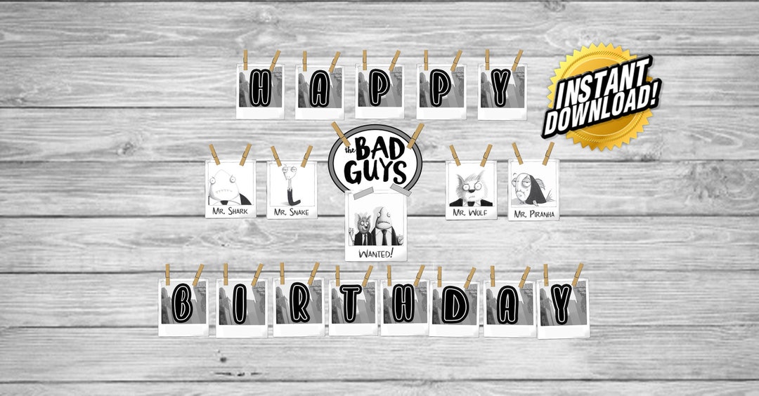 The Bad Guys Happy Birthday Banner; the Bad Guys Printable Birthday ...