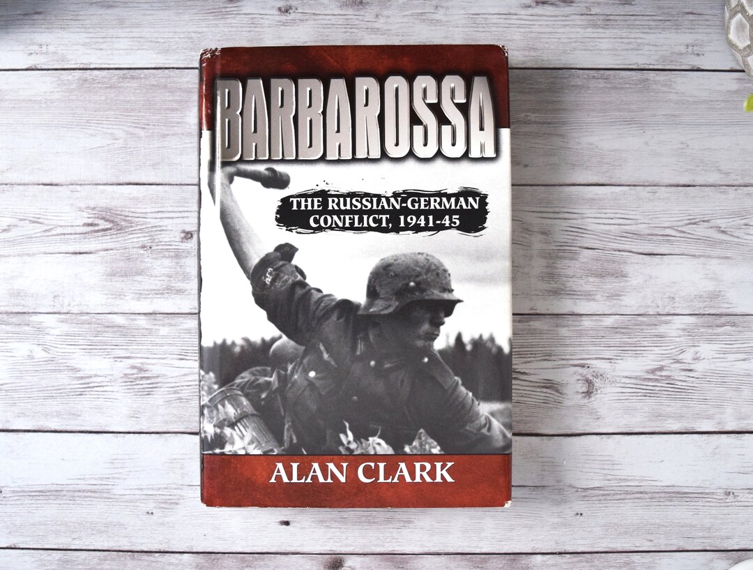 Vintage Military History Book Titled Barbarossa the Russian German ...