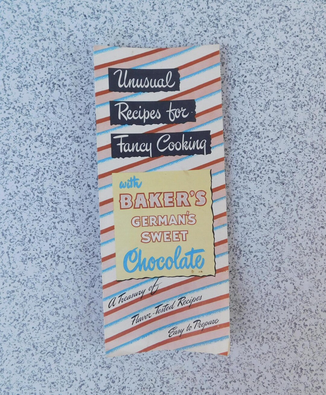 1958 Baker's Chocolate Recipe Pamphlet, Unusual Recipes for Fancy Cooking With Baker's German's ...