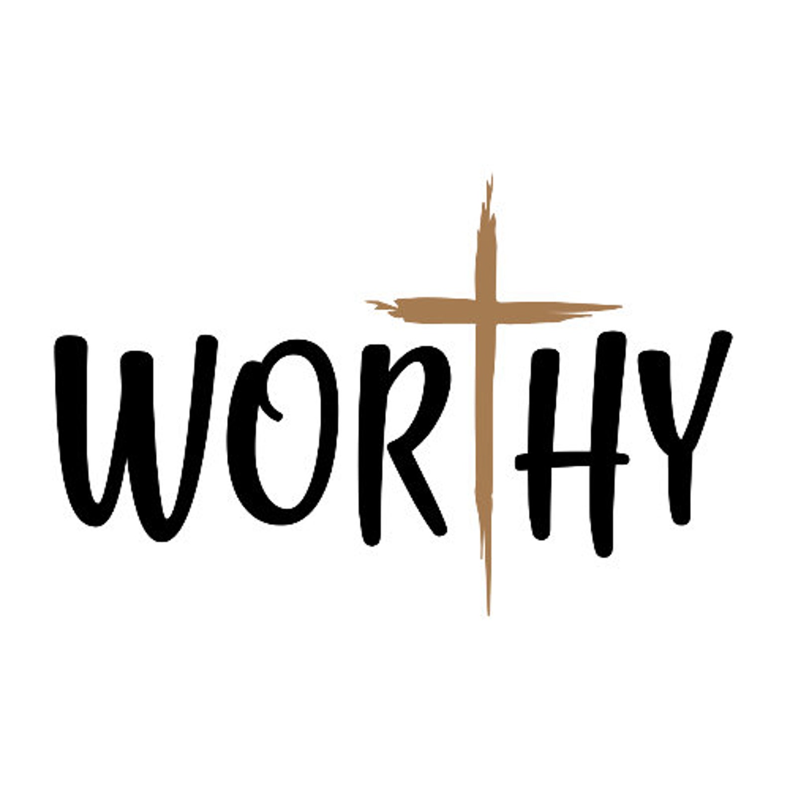 Worthy Svg Dxf Eps Png Files Instant Download | Etsy