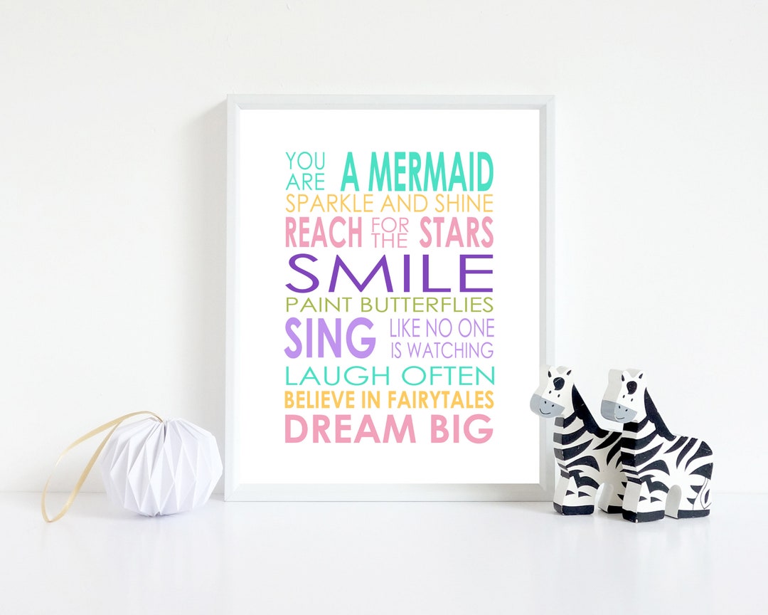Mermaid Quote Print - Mermaid Art Print - Girls Quote Wall Art - You ...