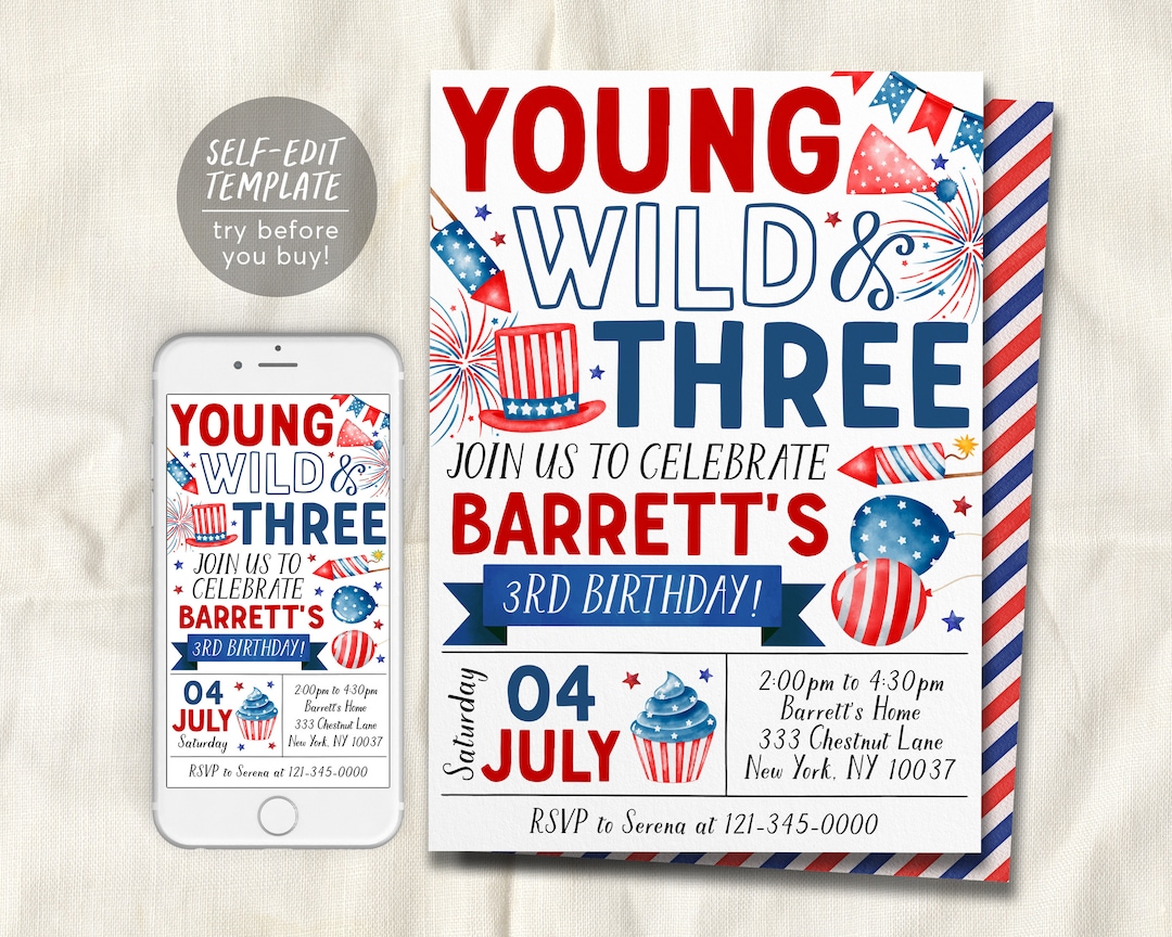4th of July 3rd Birthday Invitation Editable Template, Young Wild and ...