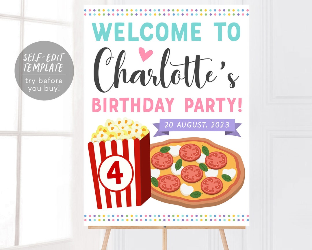 Pizza Popcorn Party Birthday Welcome Sign Girl Editable Template ...