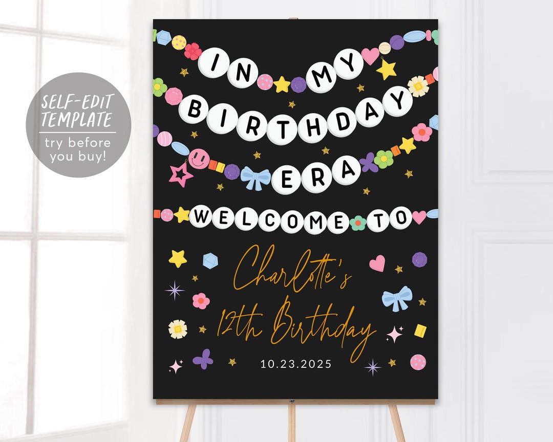 In My Birthday Era Welcome Sign Editable Template, Girl Eras Friendship ...