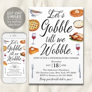 Gobble Till We Wobble Friendsgiving Invitation Editable Template, Funny ...