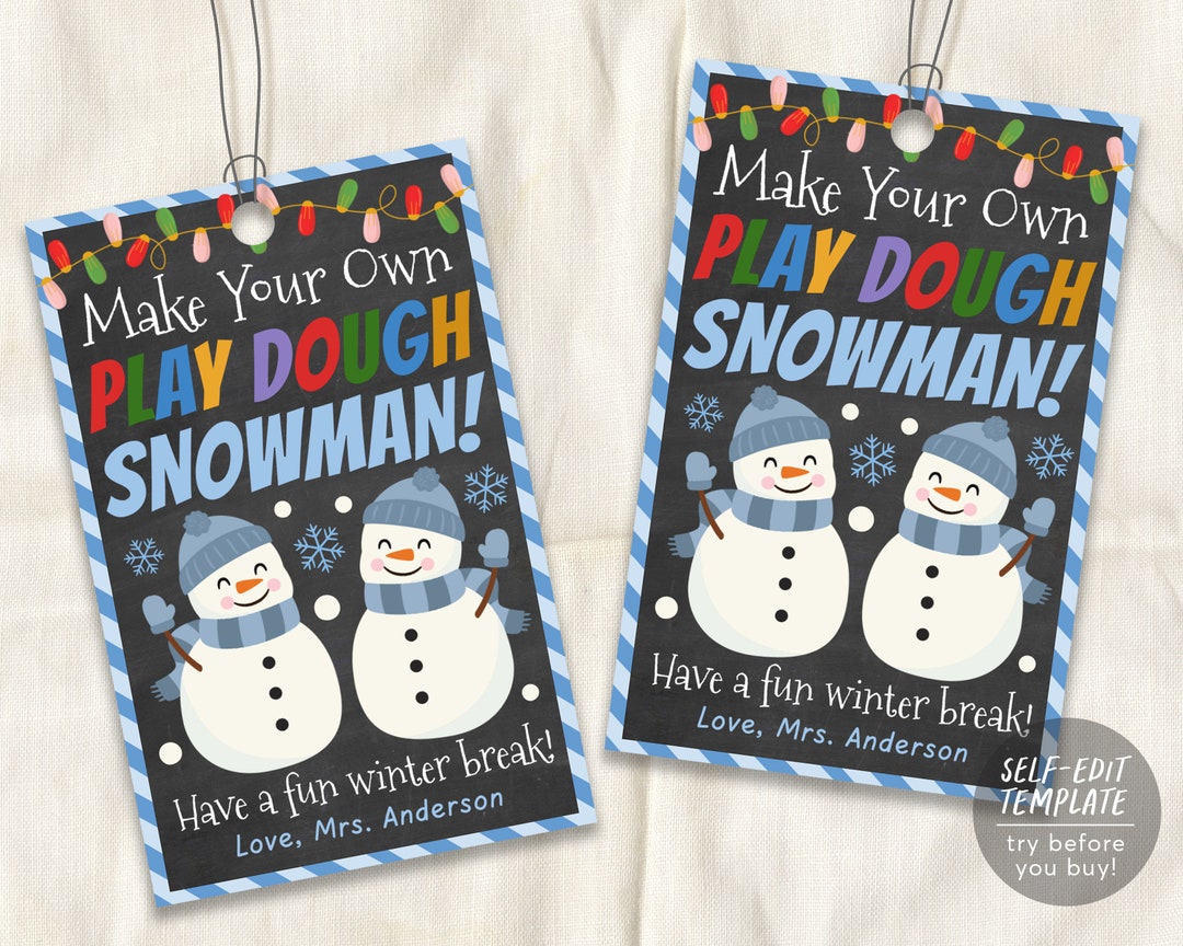 Make Your Own Play Dough Snowman Gift Tags Editable Template, Winter ...