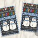 Make Your Own Play Dough Snowman Gift Tags Editable Template, Winter ...