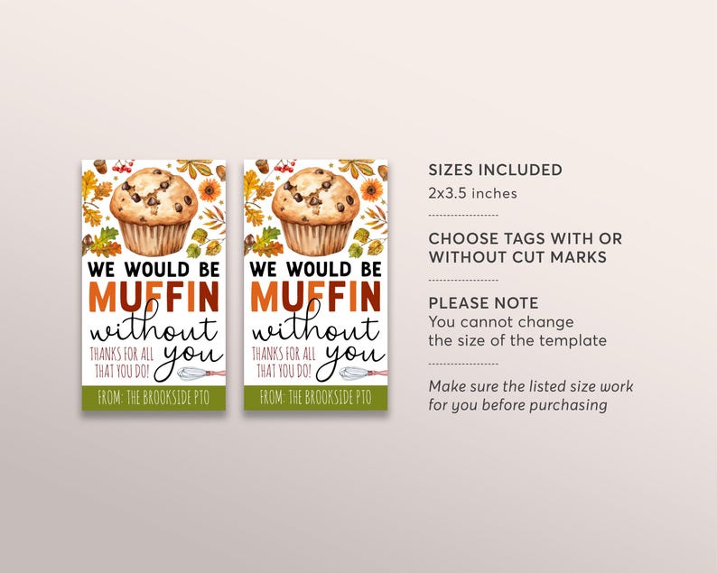Fall Muffin Appreciation Gift Tags Editable Template, Would Be Muffin ...