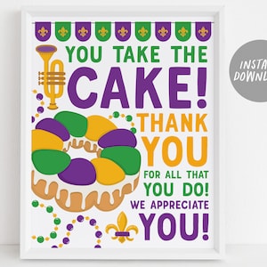 Mardi Gras Day Thank You Sign Printable, You Take the Cake Fat Tuesday ...