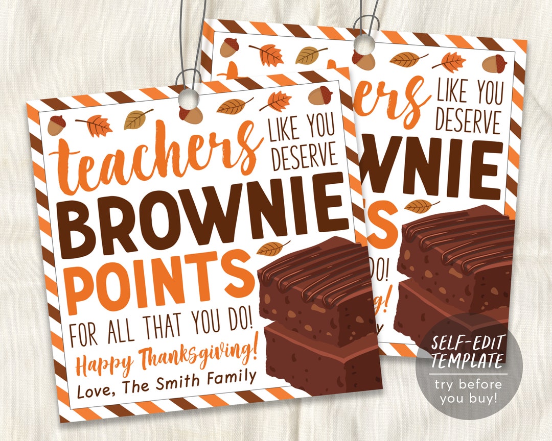 Fall Brownie Gift Tag Editable Template, Teachers Deserve Brownie ...