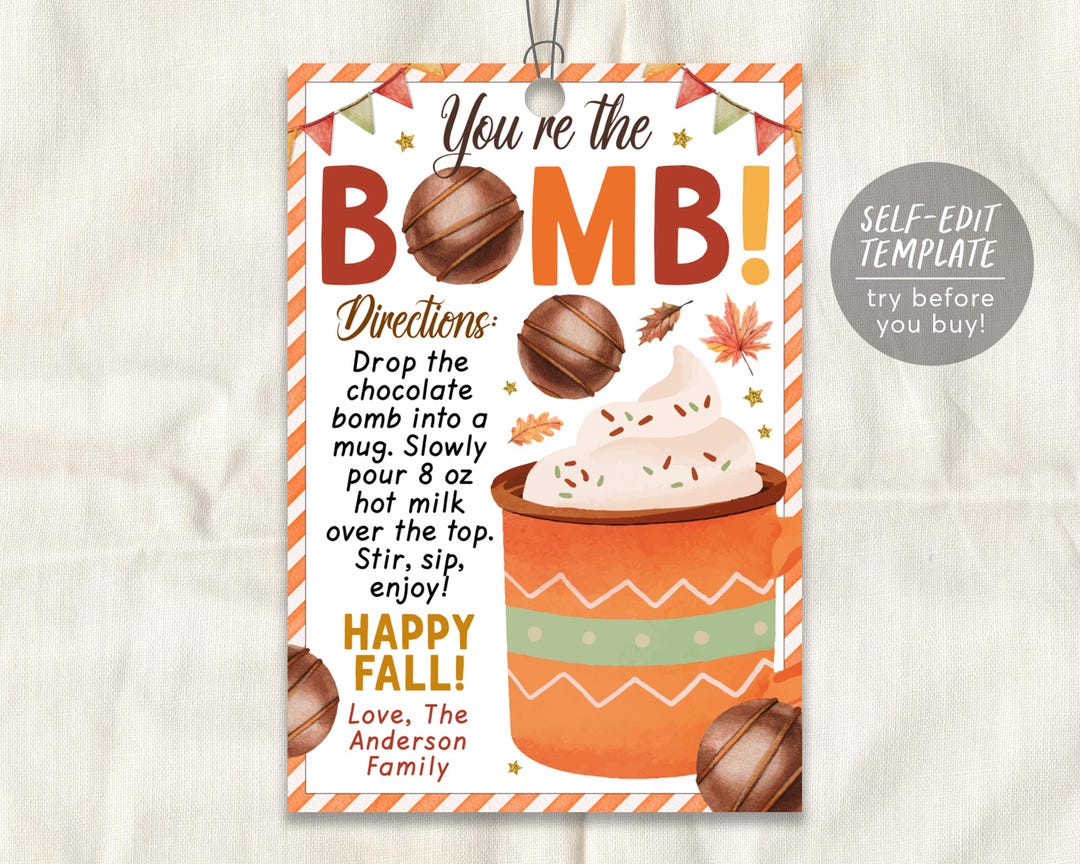 Hot Chocolate Bomb Gift Tag Editable Template, Fall Autumn You're the ...