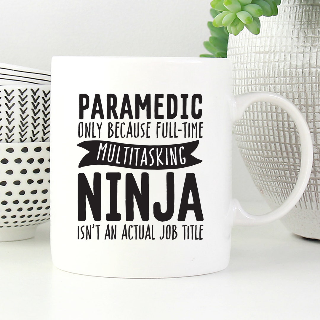 Paramedic Mug Paramedic Gift Paramedic Gift Ideas Paramedic - Etsy