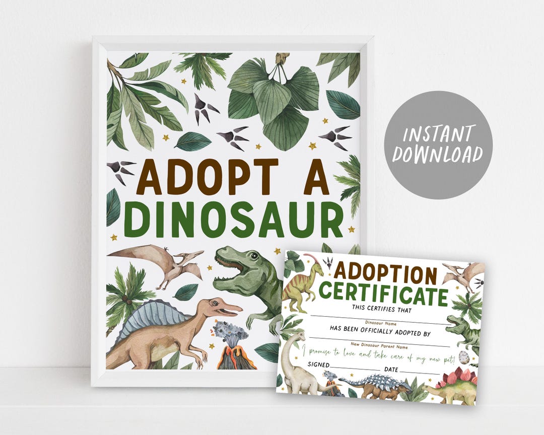 Adopt a Dinosaur Sign and Certificate, Dinosaur Adoption Sign, Adopt a ...